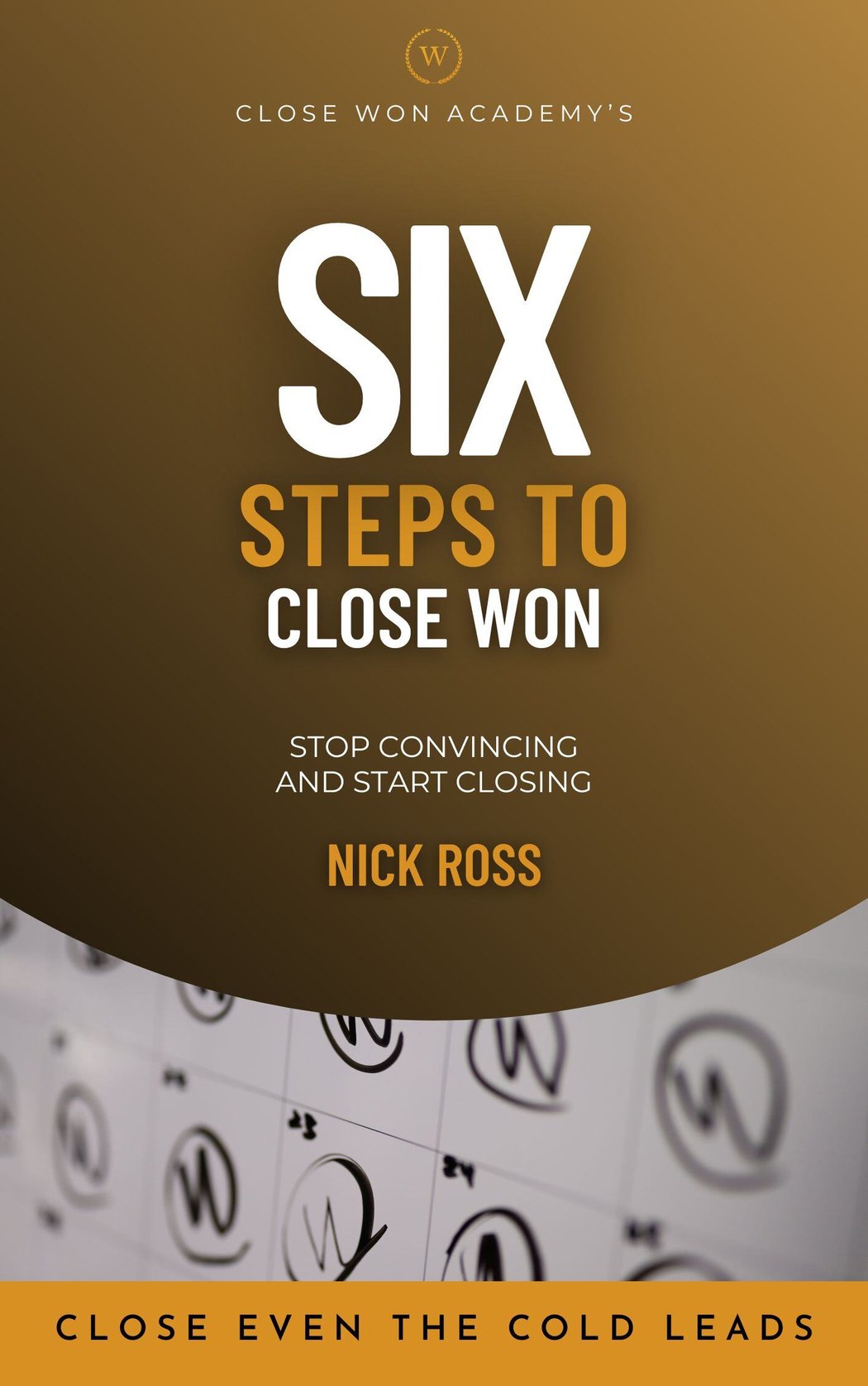 6 Steps to Close Won